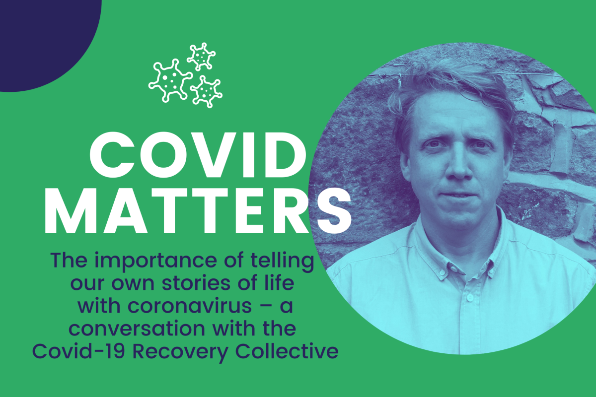 The importance of telling our own stories of life with coronavirus – a ...